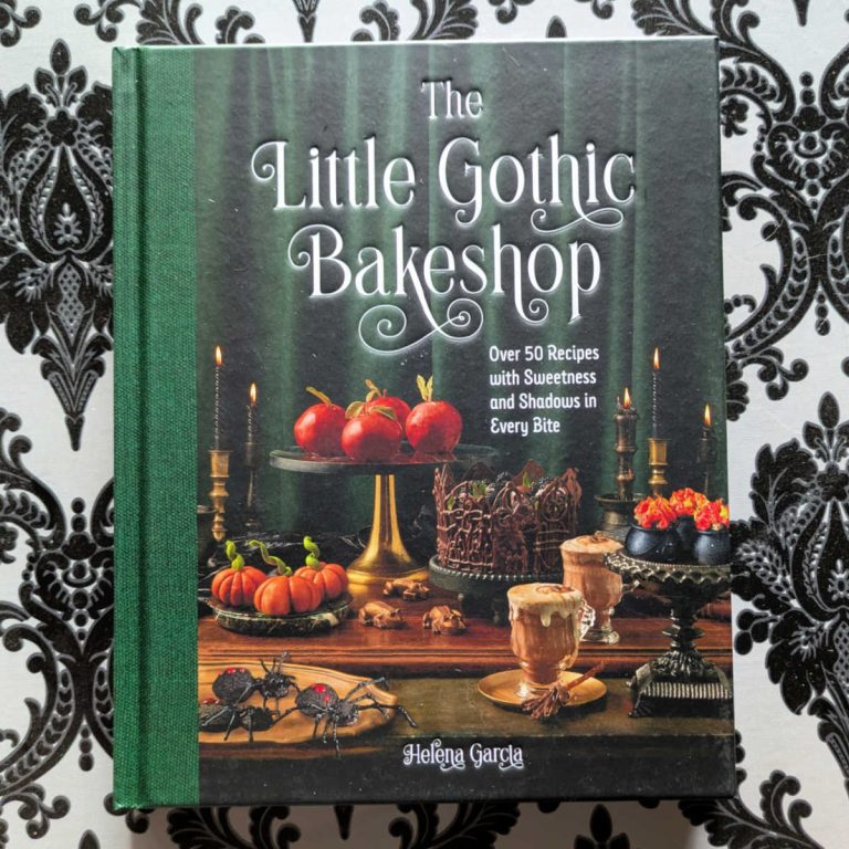 The Little Gothic Bakeshop Cookbook - Mama Likes To Cook